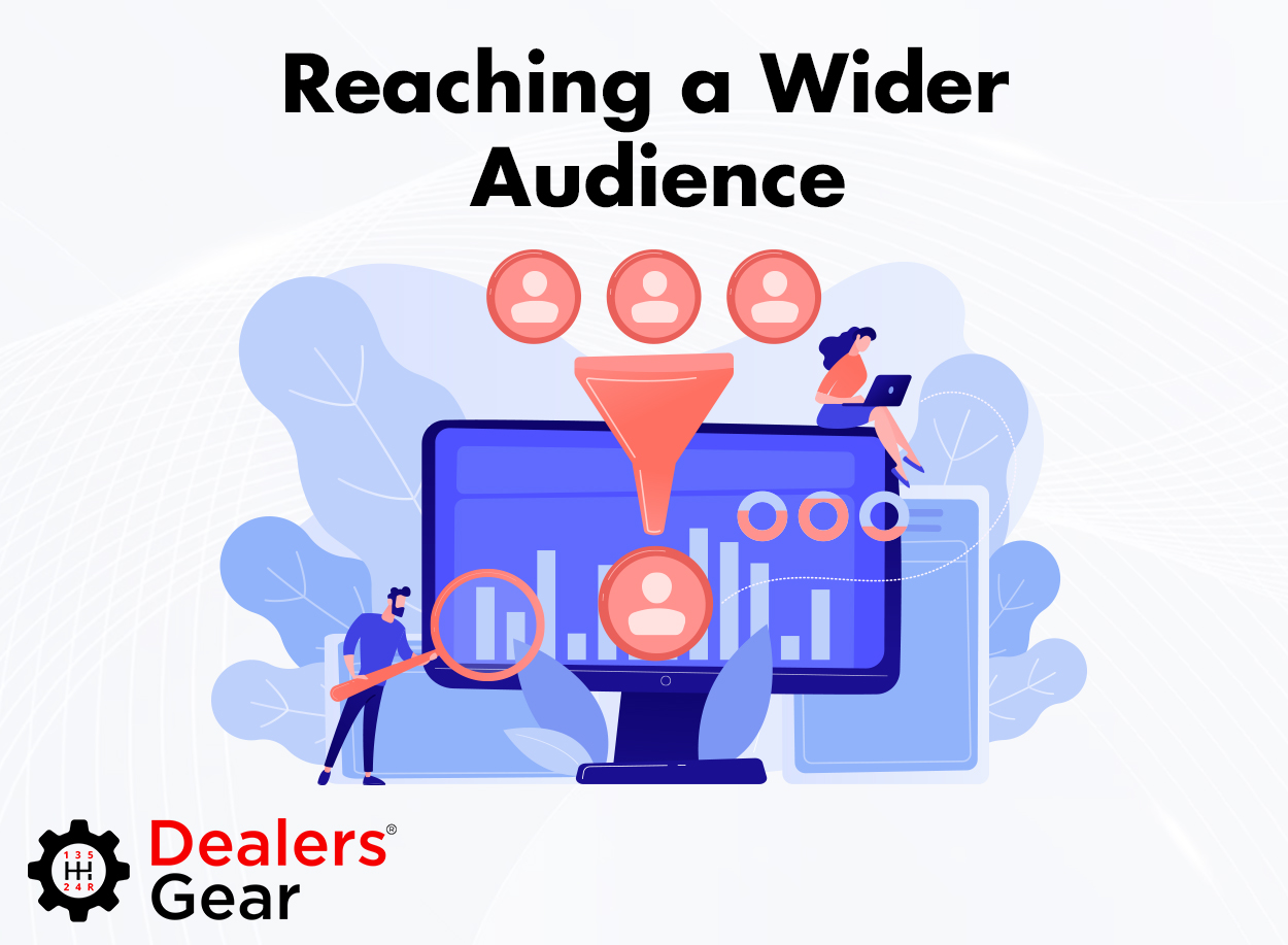 Ways Your Automotive Business Can Reach A Wider Audience